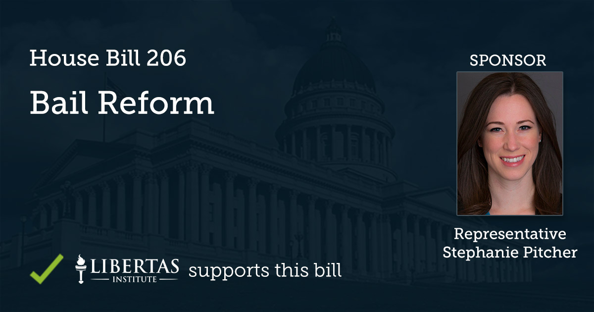 HB 206: Bail Reform - Libertas Institute