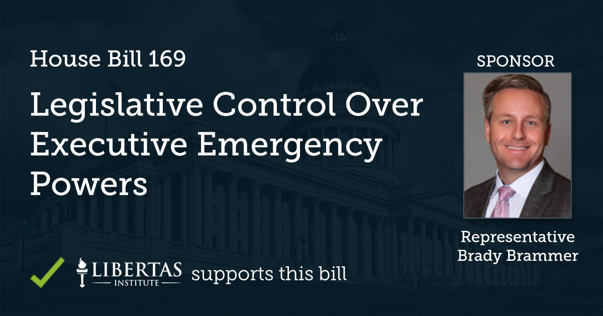 HB 169: Legislative Control Over Executive Emergency Powers - Libertas ...